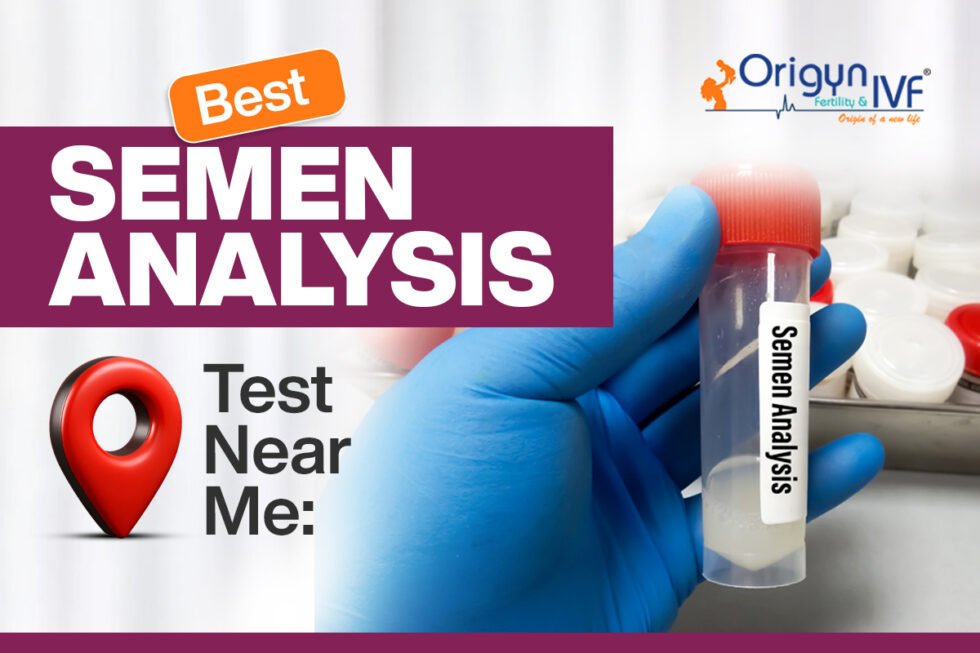 Best Semen Analysis Test Near Me in 2025 - origynivf.com